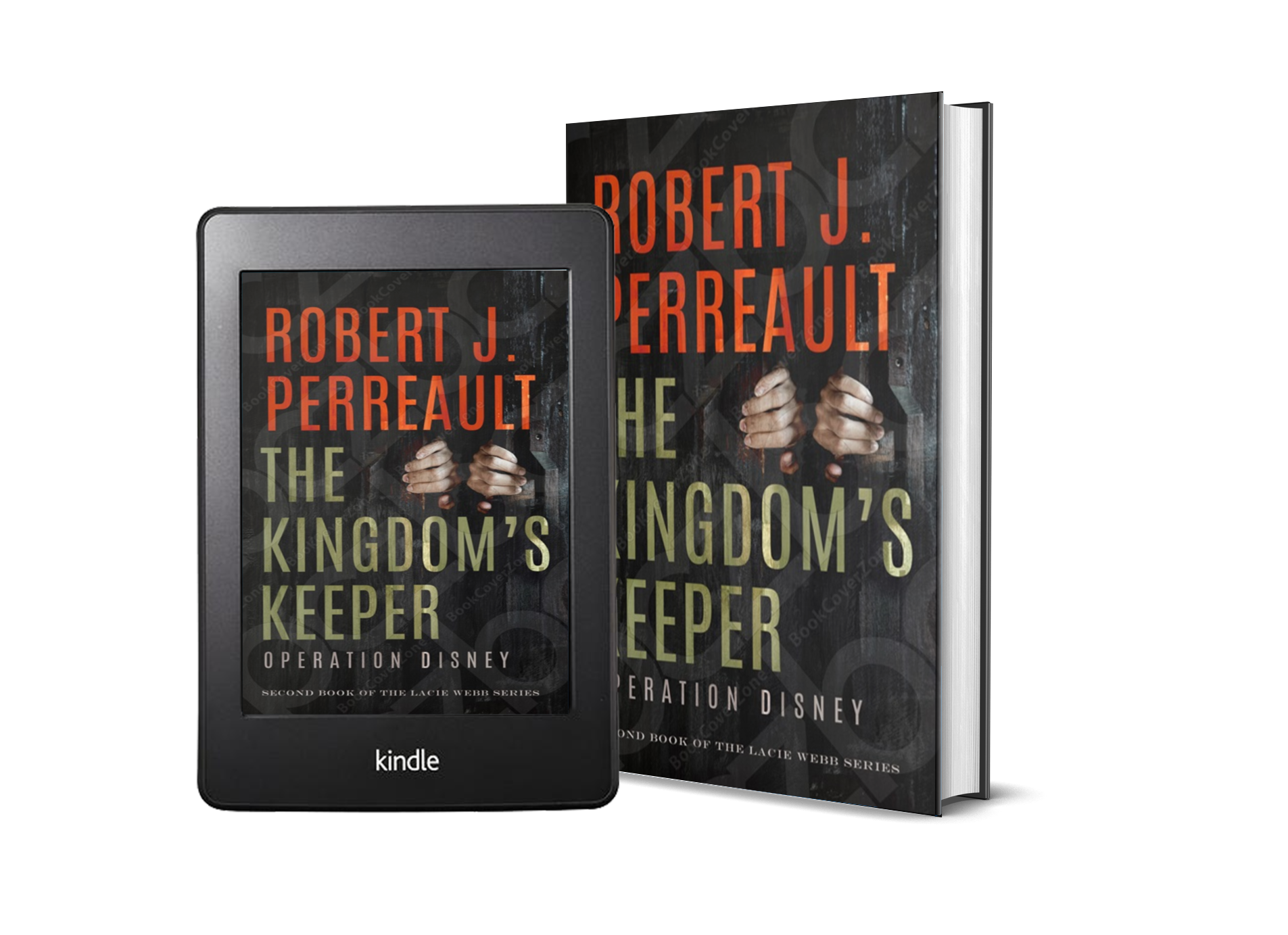 The Kingdom's Keeper: Operation Disney – Robert J. Perreault